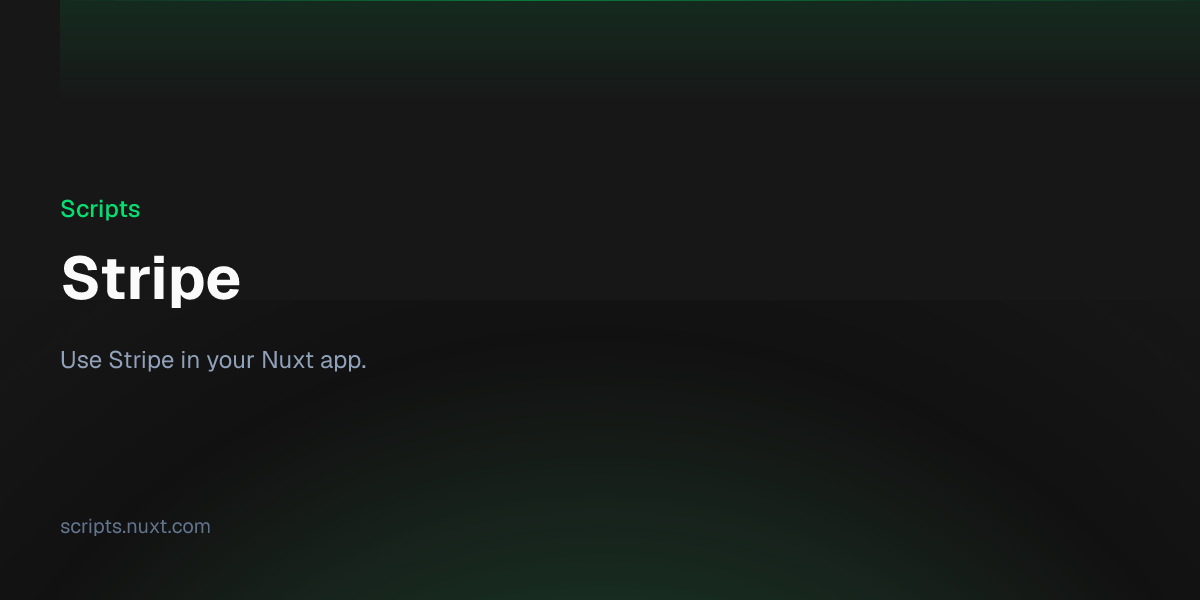 Stripe · Nuxt Scripts